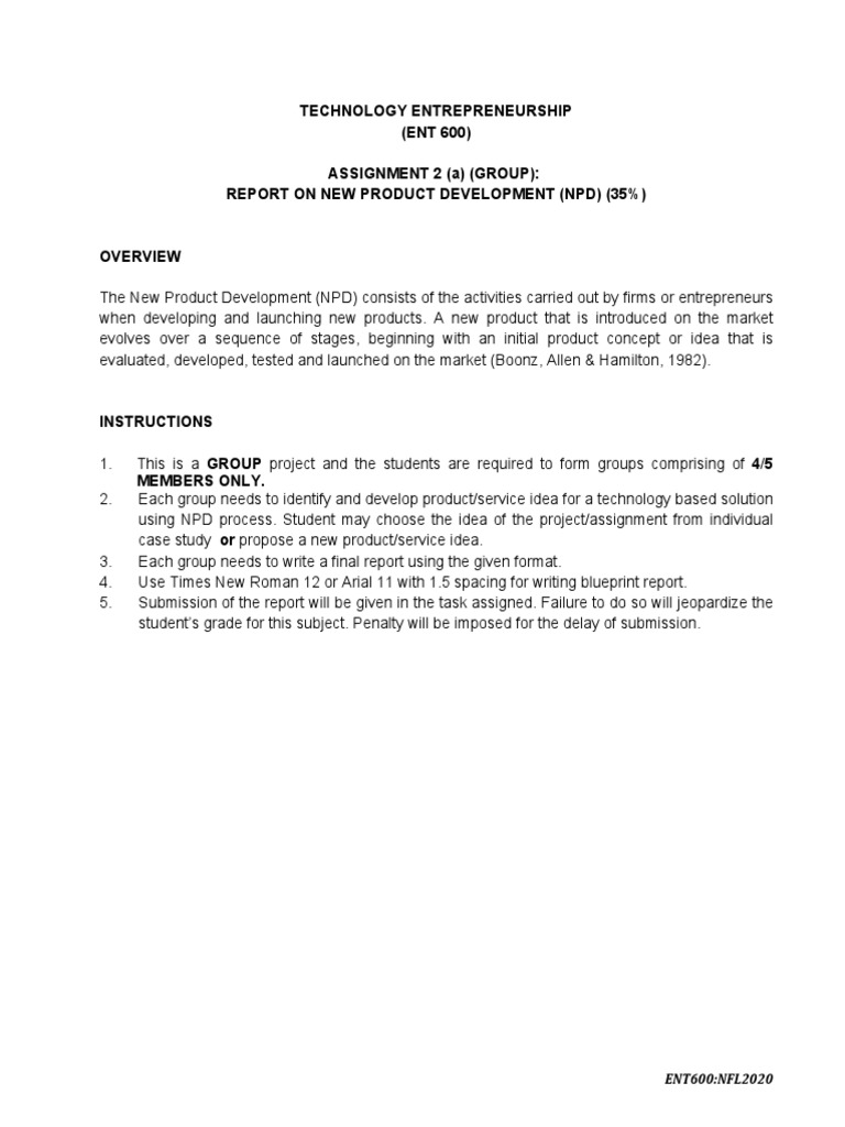 Technology Entrepreneurship (ENT 600) Assignment 2 (A) (Group) : Report On New Product ...