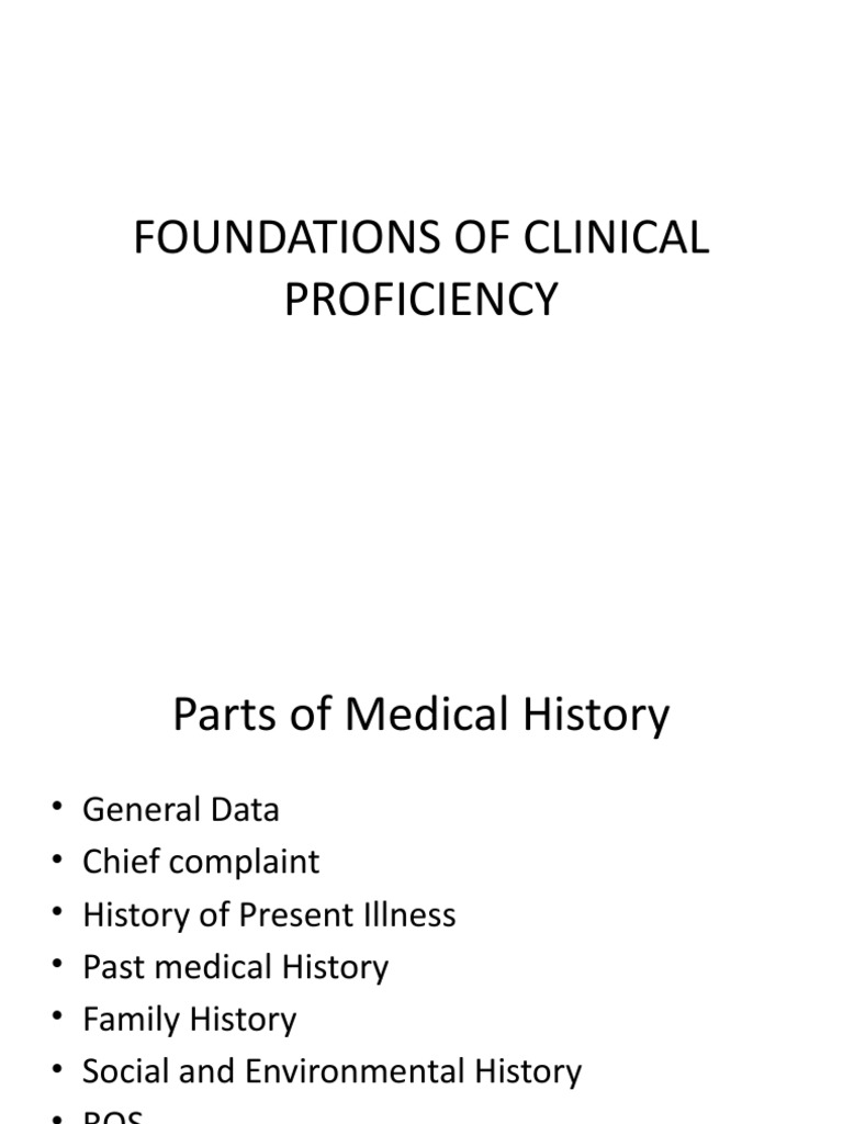 Module 1 FOUNDATIONS OF CLINICAL PROFICIENCY Presentation | PDF ...