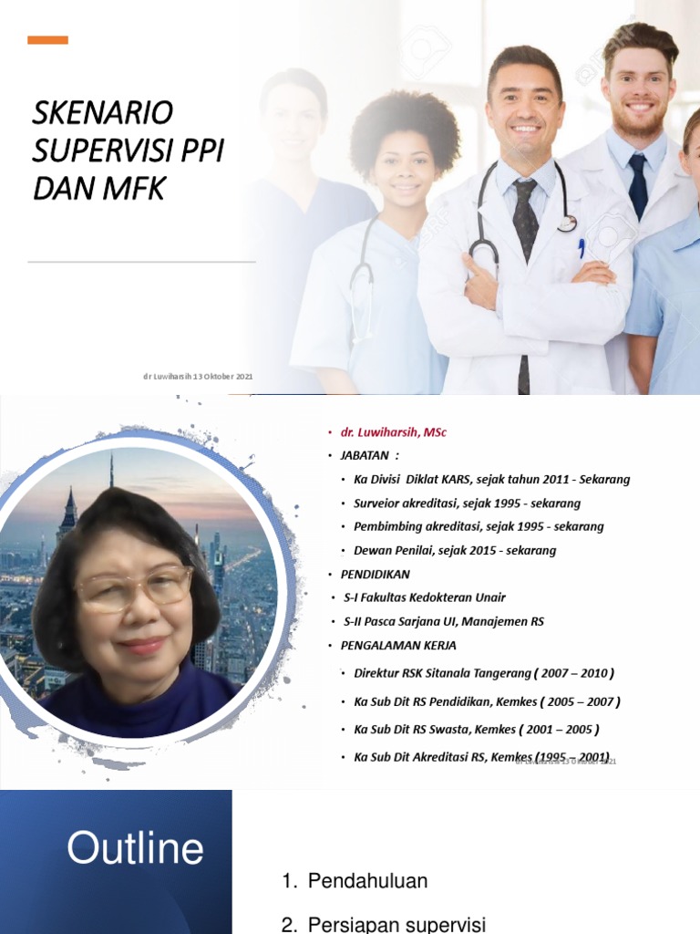 DR Luwiharsih MSC - Materi 2. Skenario Supervisi PPI Dan MFK - Asesor Internal ARSAMA - 131021 | PDF
