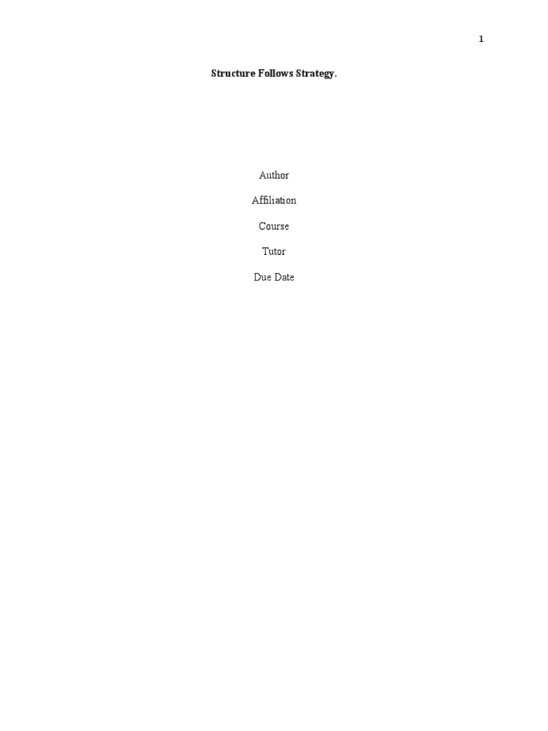 Structure Follows Strategy | PDF | Strategic Management | Performance ...