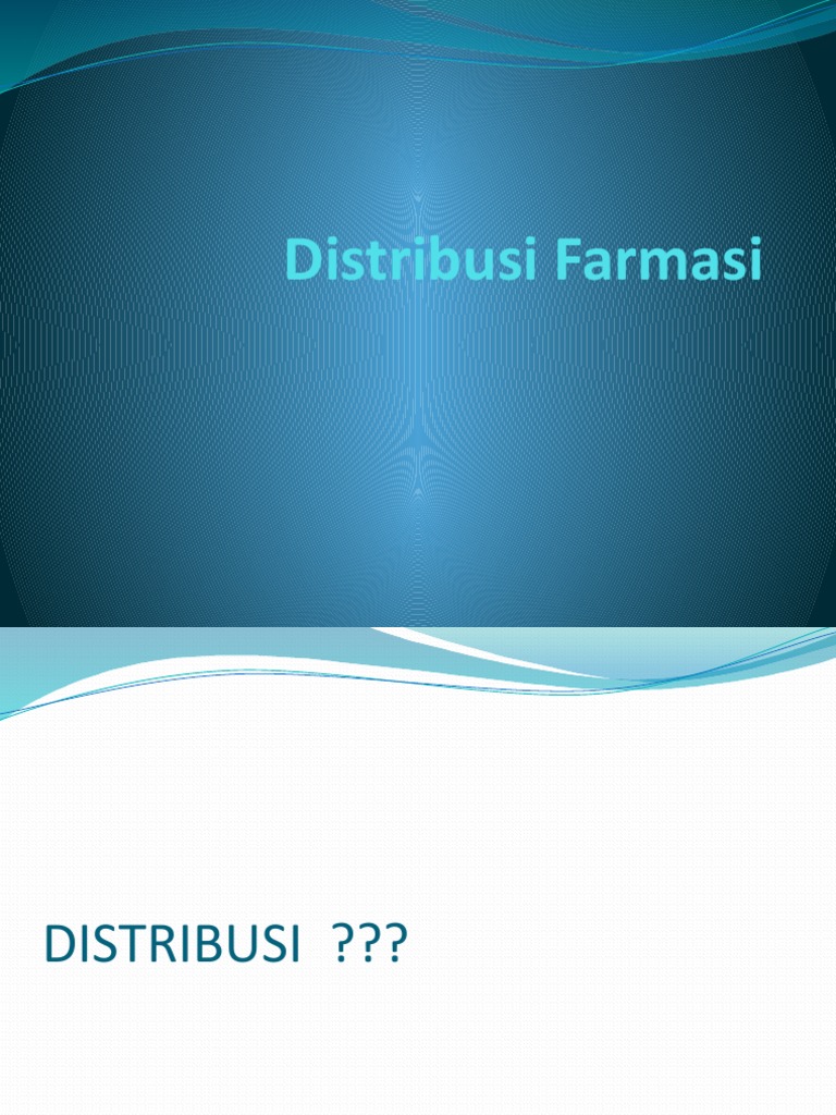 Distribusi Farmasi Ngajar | PDF
