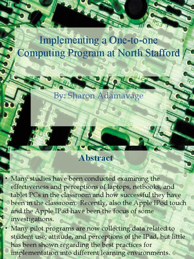 Implementing A One-To-One Computing Program at North Stafford - Sharon Adamavage | PDF | Laptop ...