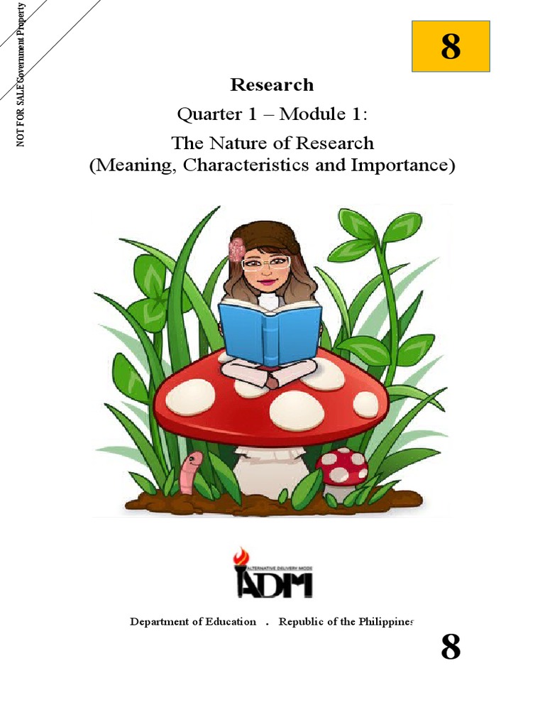 Quarter 1 - Module 1: The Nature of Research (Meaning, Characteristics ...