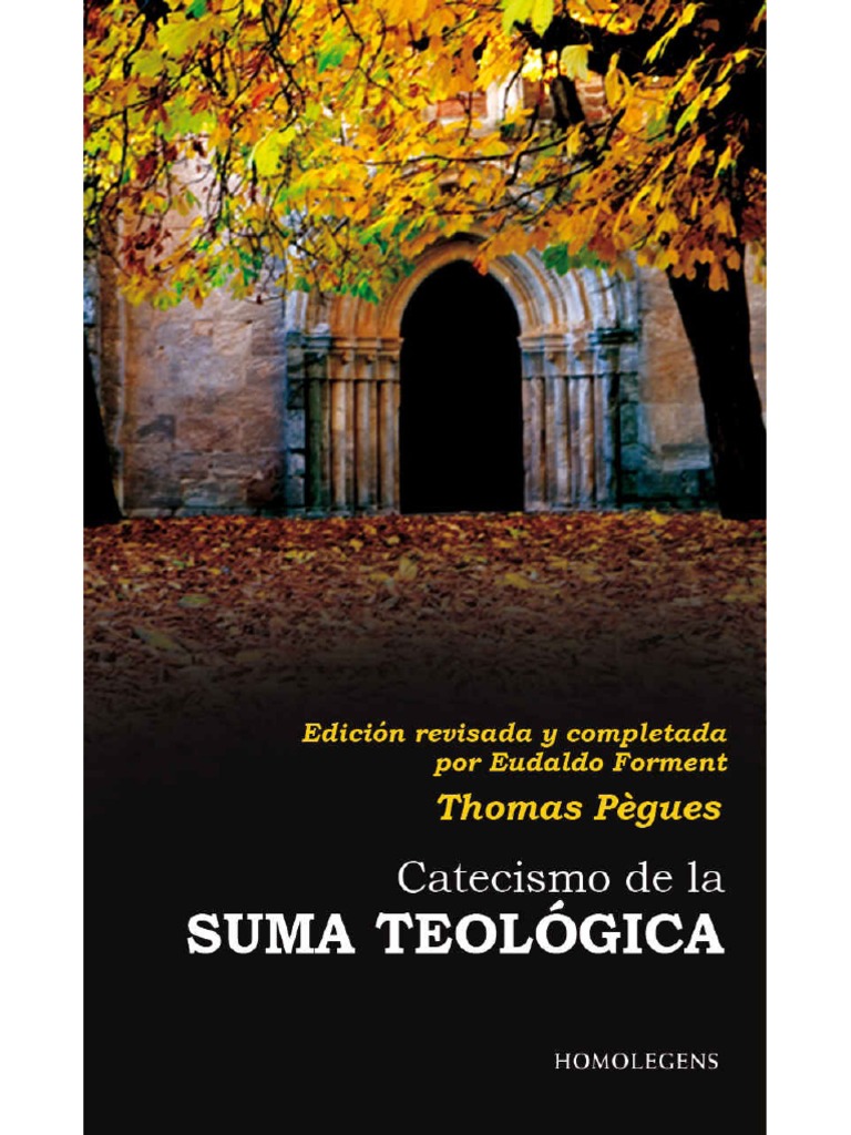 Catecismo de La Suma Teológica - Thomas Pegues | PDF | Tomás de Aquino | Fe