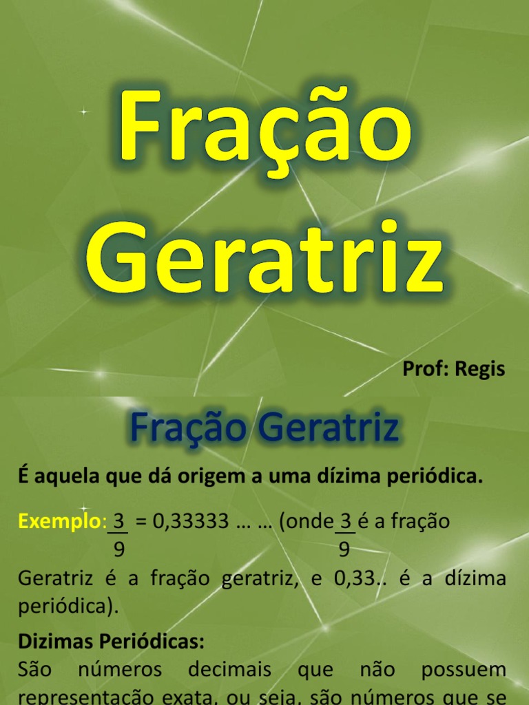 Fração Geratriz | PDF | Notação matemática | Divisão (Matemática)