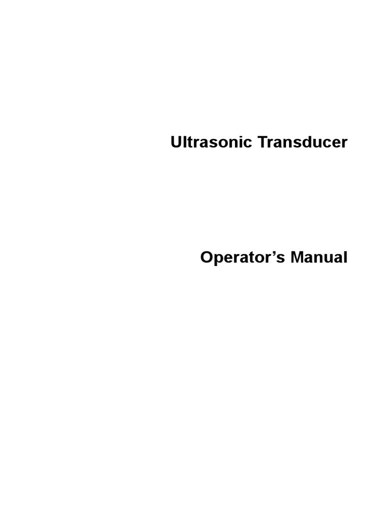 Ultrasonic Transducer Operator Manual - V25.0 - EN | PDF | Medical ...