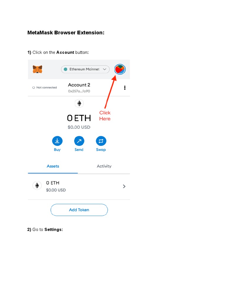 Metamask Browser Extension:: 1) Click On The Account Button | PDF