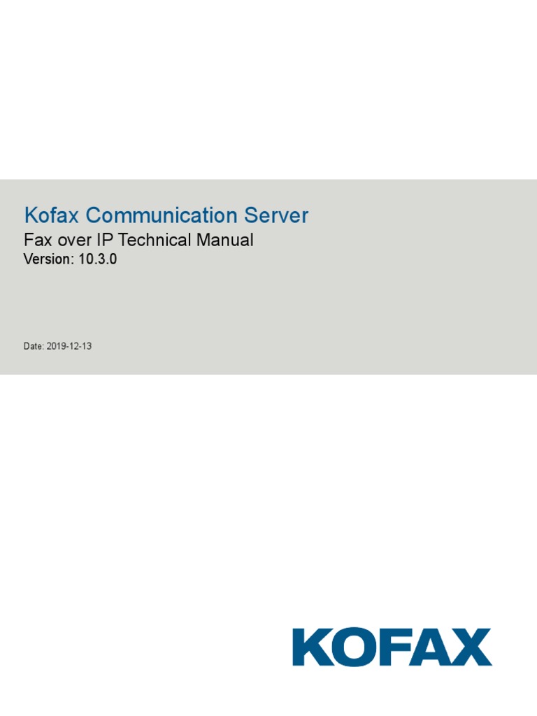 Kofax Communication Server: Fax Over IP Technical Manual | PDF | Voice ...