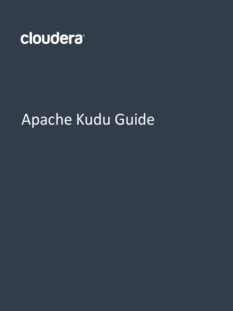 Cloudera Kudu | PDF | Apache Hadoop | License