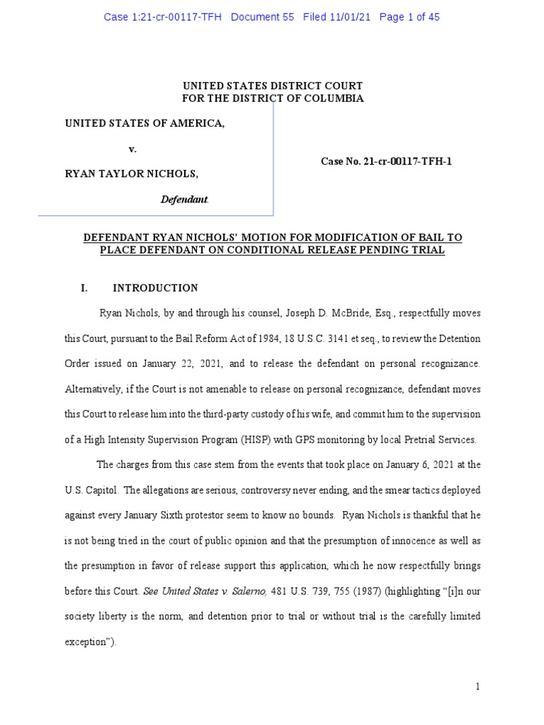 Ryan Nichols' Motion For Modification of Bail To Place Defendant On ...