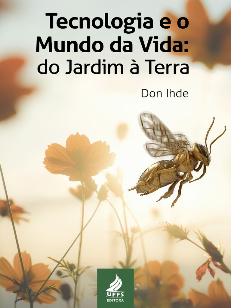Livro Tecnologia e o Mundo Da Vida Don Ihde | PDF | Science | Sociologia