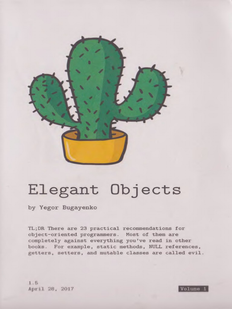 Elegant Objects by Yegor Bugayenko | PDF