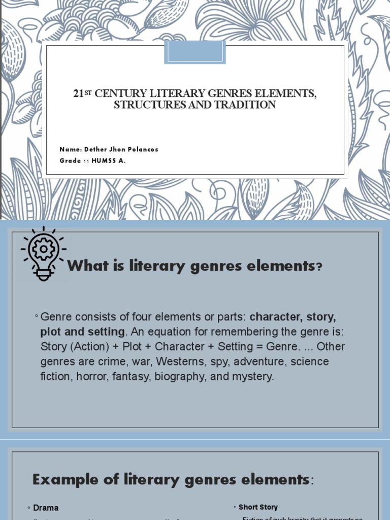 21st Century Literary Genres Elements Structures and | PDF ...