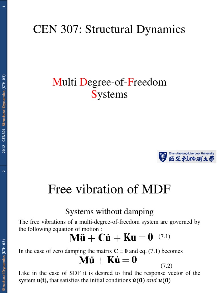 CEN 307: Structural Dynamics: M D F S | PDF | Eigenvalues And ...