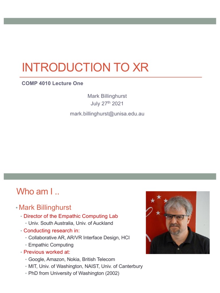 Comp4010 Lecture1-Introduction To XR | PDF | Virtual Reality | Augmented Reality