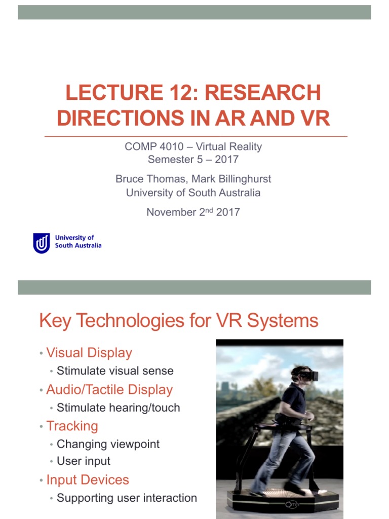 Comp 4010 Lecture12 - Research Directions in AR and VR | PDF | Augmented Reality | Virtual Reality
