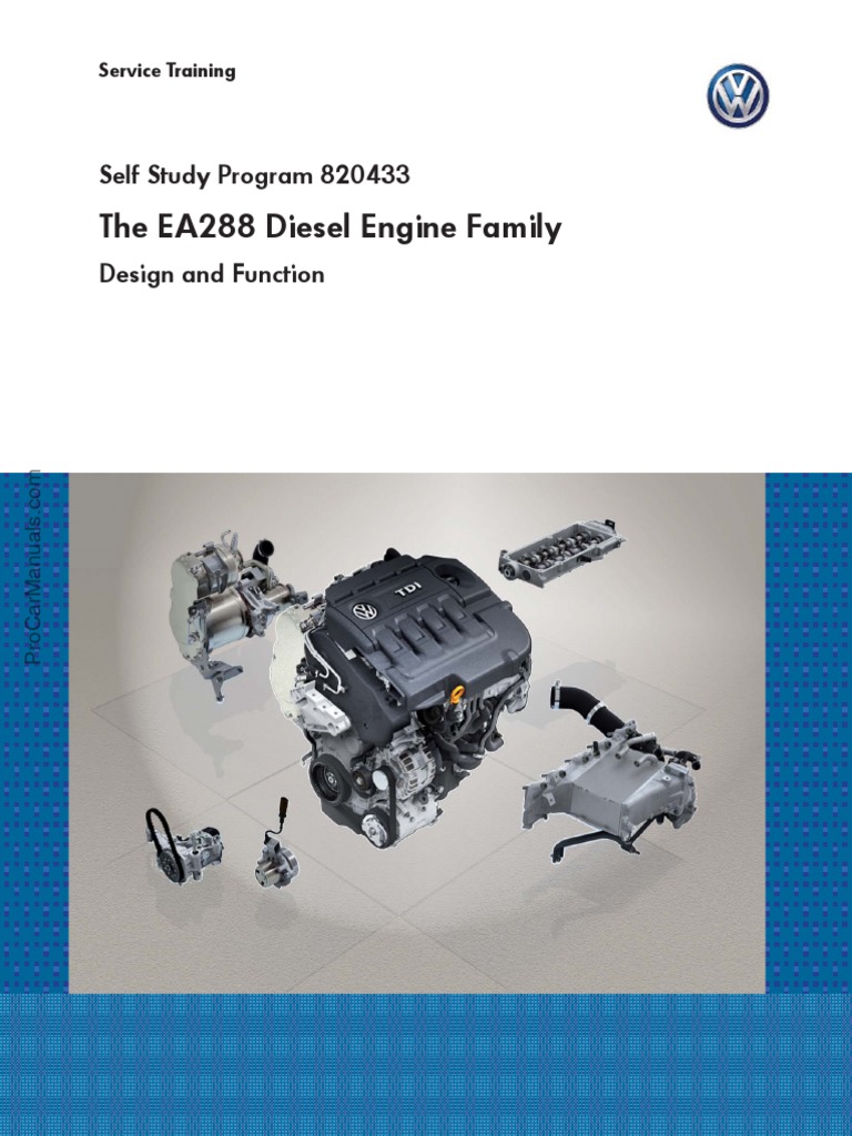 The EA288 Diesel Engine Family: Self Study Program 820433 | PDF | Pump ...