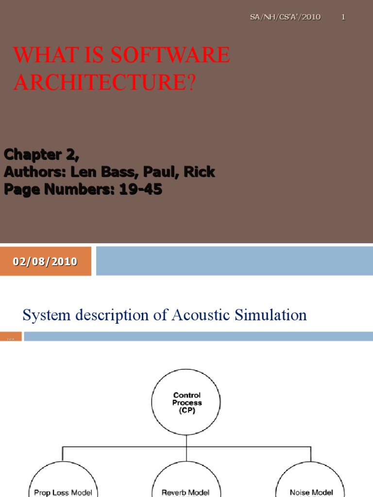 What Is Software Architecture?: Chapter 2, Authors: Len Bass, Paul ...
