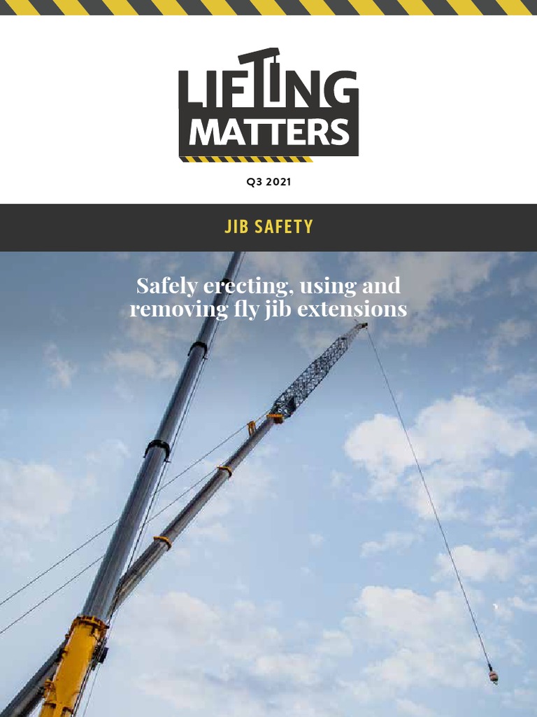 Safely Erecting, Using and Removing Fly Jib Extensions | PDF | Crane ...