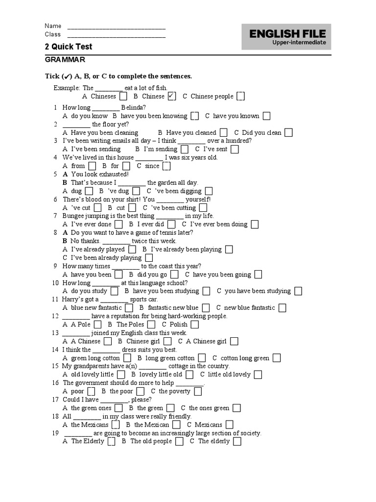 2 Quick Test: Grammar Tick ( ) A, B, or C To Complete The Sentences | PDF