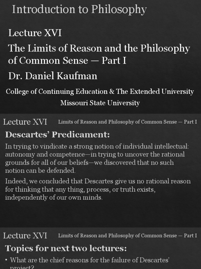 Introduction To Philosophy Lecture 16 The Limits of Reason and The ...
