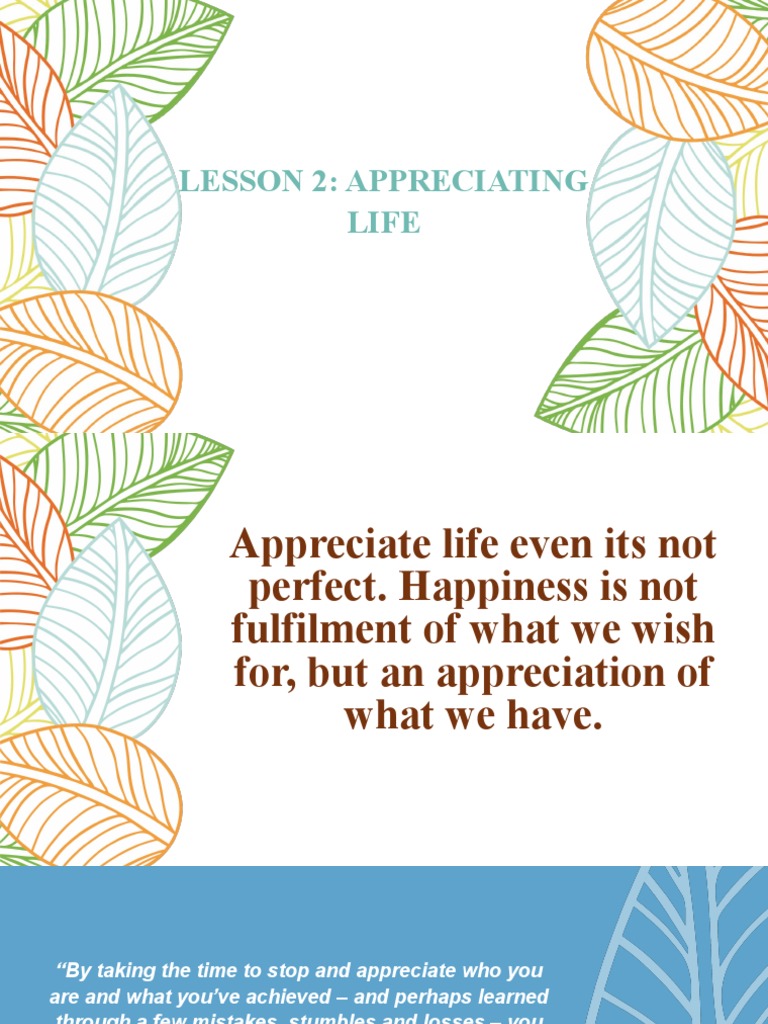 Lesson 2: Appreciating Life | PDF | Faith | Terminal Illness