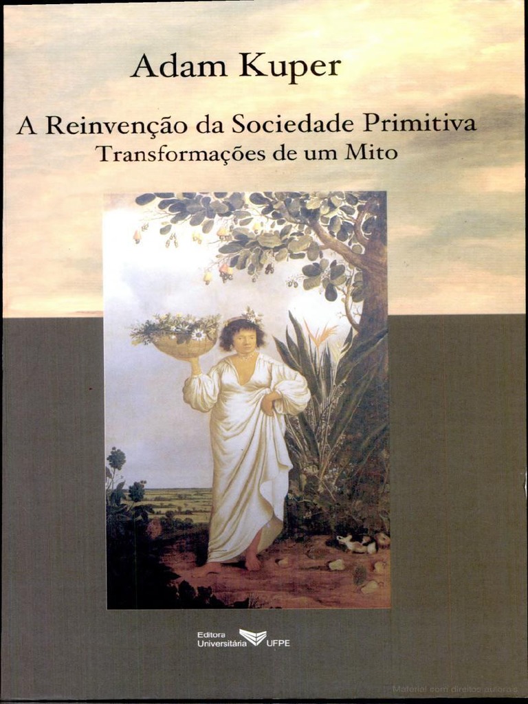 Kuper Adam Invencao Sociedade Primitiva | PDF