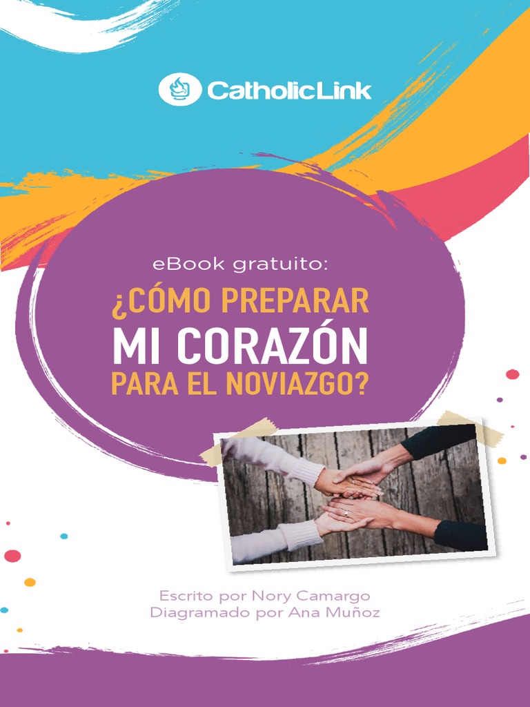 ¿Cómo Preparar Mi Corazón para El Noviazgo? | PDF | Oración | María ...