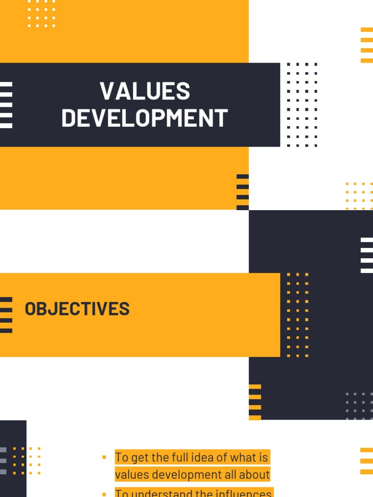 Values Development | PDF | Value (Ethics) | Social Psychology