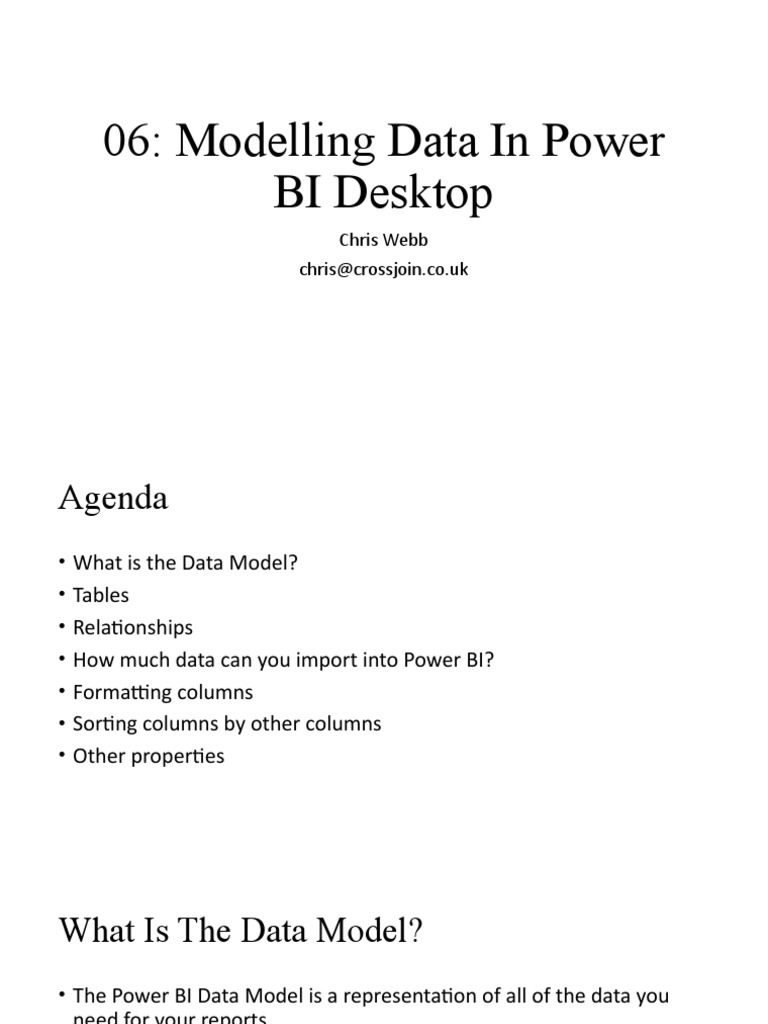 06: Modelling Data in Power BI Desktop: Chris Webb Chris@crossjoin - Co.uk | PDF | Table ...