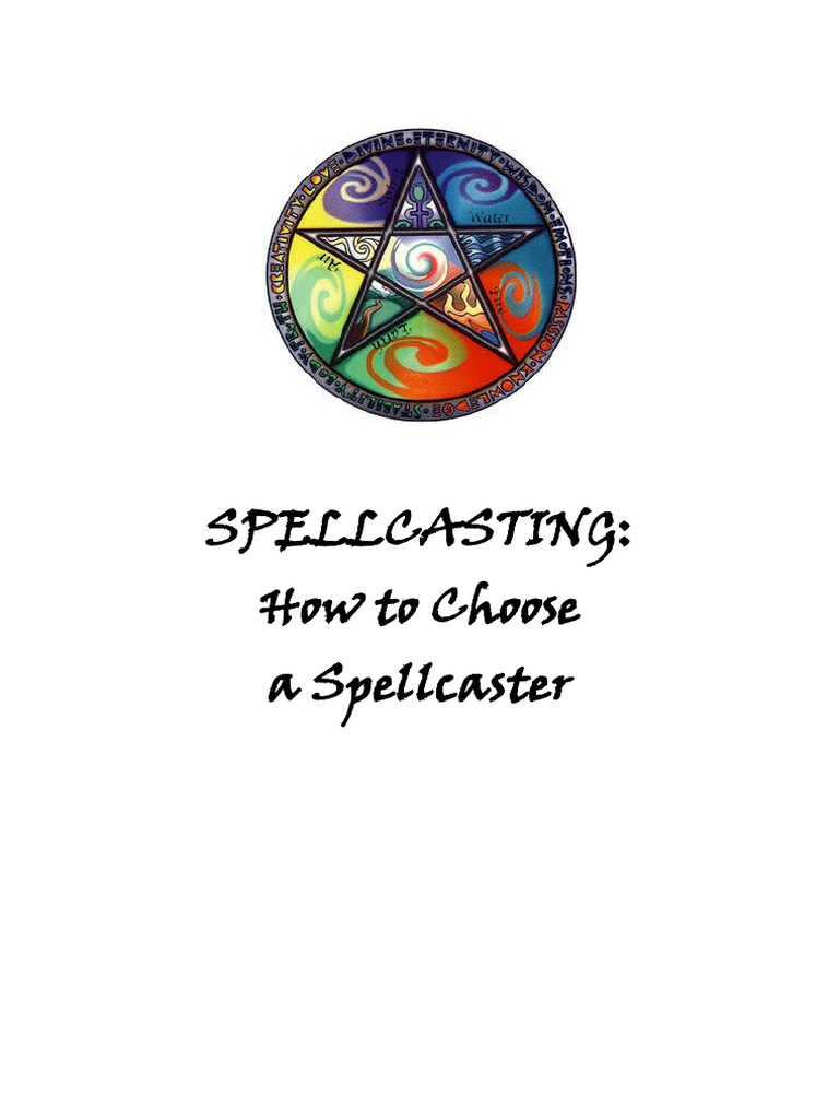 Spellcasting How To Choose A Spellcaster | PDF | Wicca | Witchcraft