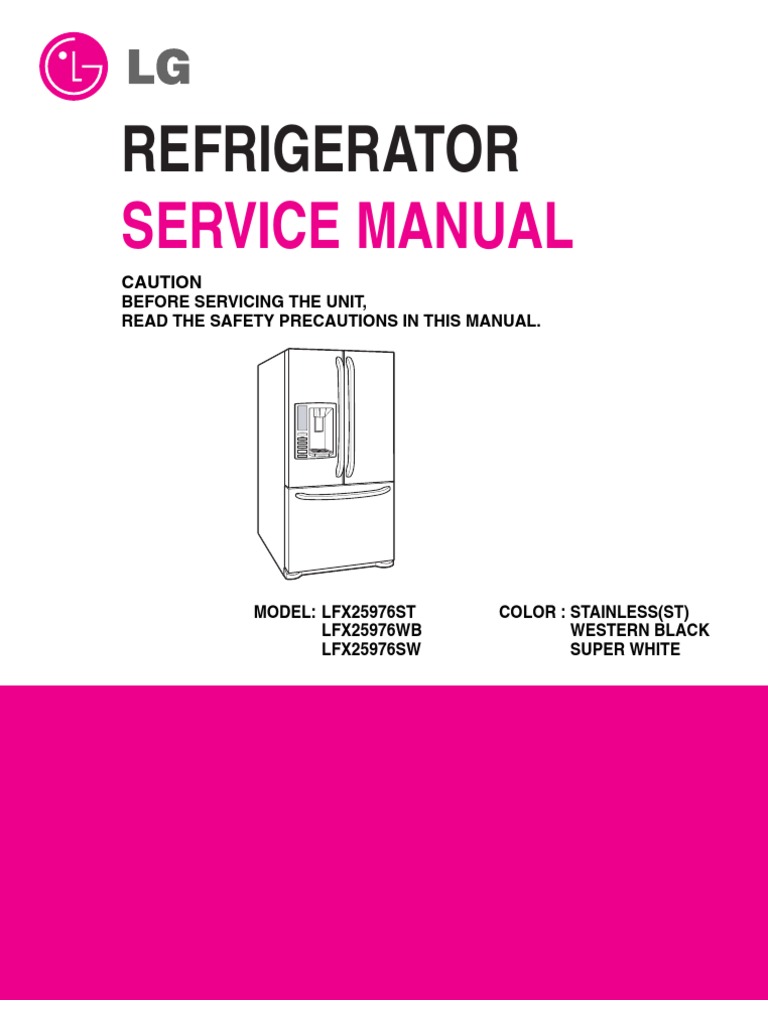 LG Refrigerator Service Manual LFX25976 | PDF | Refrigerator | Door