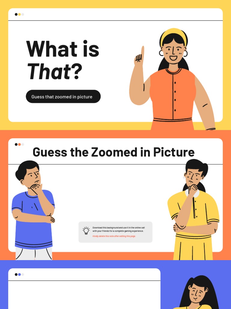 Yellow and Orange Simple Clean Digital Guess That Zoomed in Picture ...