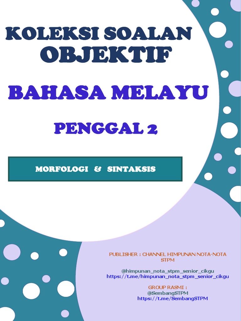 Koleksi Soalan Objektif BM Sem 2 & Skema | PDF