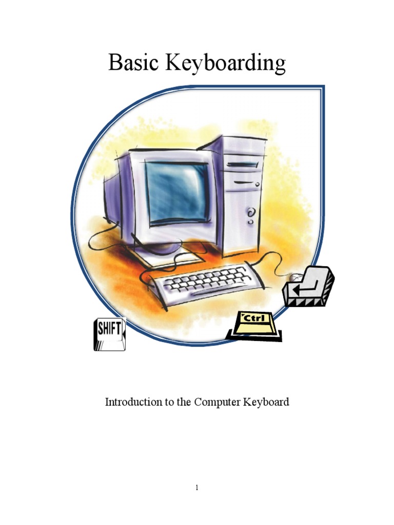 Basic Keyboarding: Introduction To The Computer Keyboard | PDF | Keyboard Shortcut | Computer ...