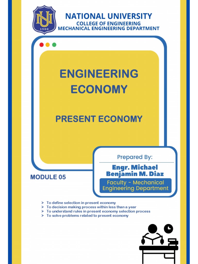 MODULE 05 - Engineering Economy - Present Economy | PDF | Steel | Economies