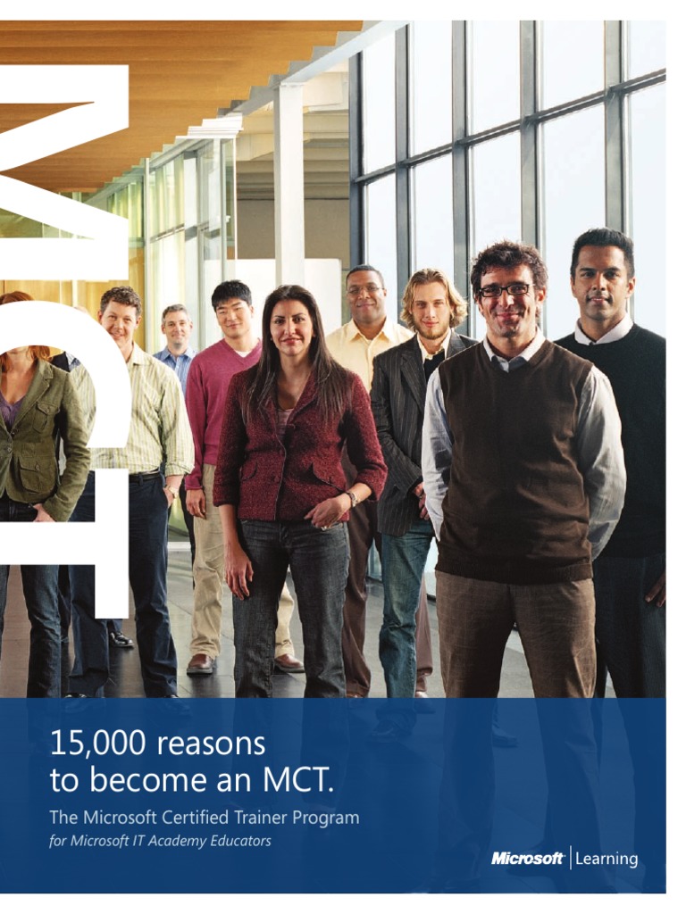 15,000 Reasons To Become An MCT.: The Microsoft Certified Trainer ...