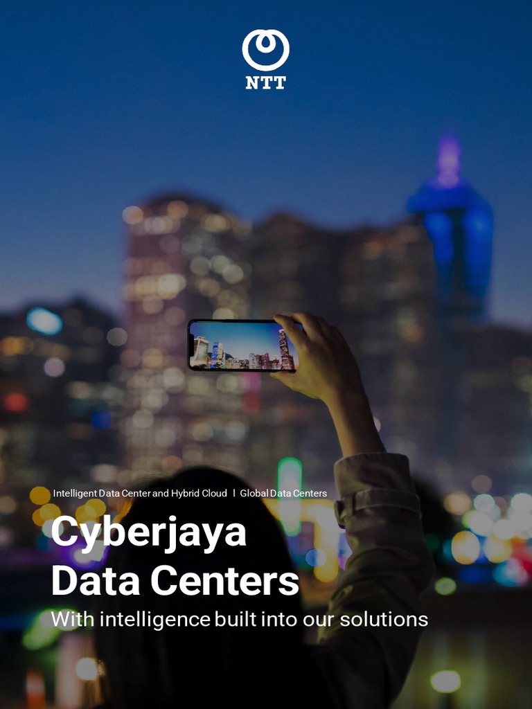 Cyberjaya Data Centers: With Intelligence Built Into Our Solutions ...