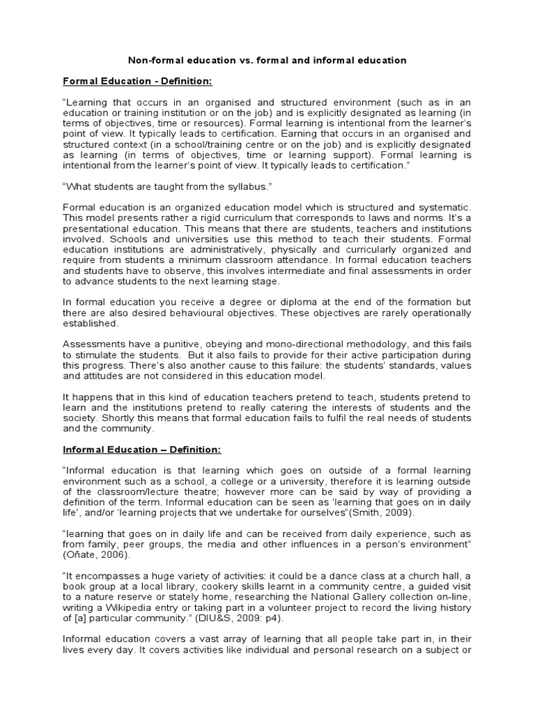 Non-Formal Education vs. Formal and Informal Education Formal Education ...