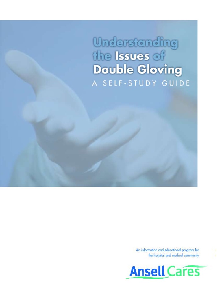 Understanding The Issues of Double Gloving | PDF | Surgery | Medicine