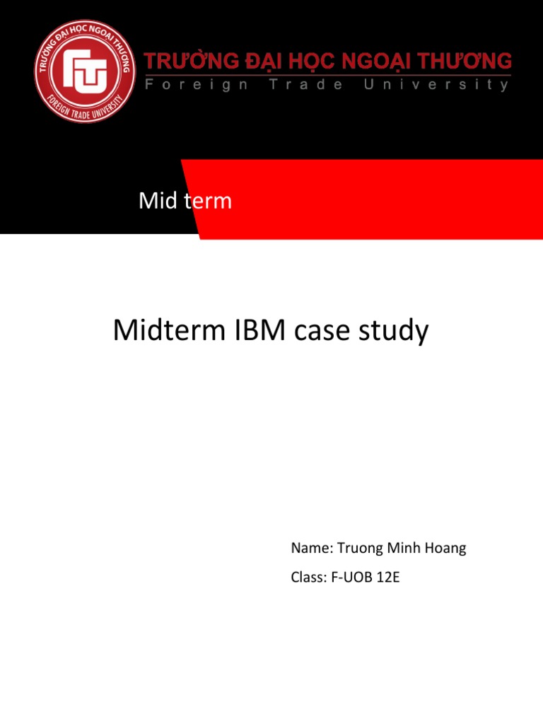 Midterm IBM Case Study: Mid Term | PDF | Ibm | Cloud Computing