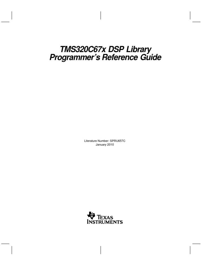 TMS320C67x DSP Library Programmer's Reference Guide | PDF | C (Programming Language) | Assembly ...