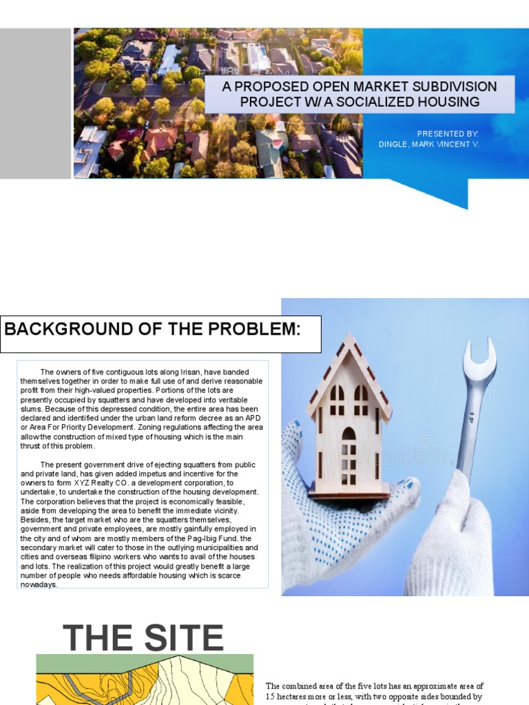 A Proposed Open Market Subdivision Project W/ A Socialized Housing ...