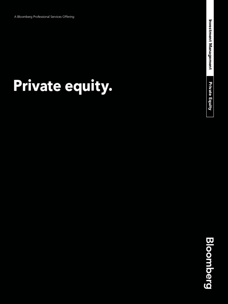 Bloomberg Private Equity Solution | PDF | Private Equity | Bloomberg L.P.