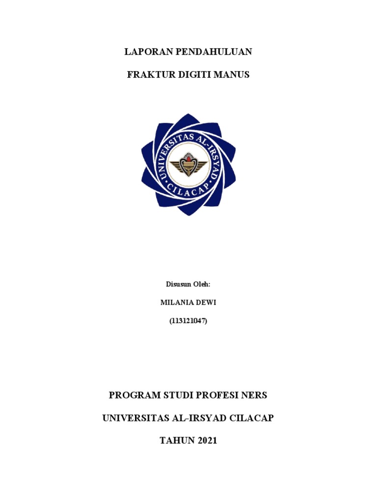 PENGERTIAN DAN ETIOLOGI FRAKTUR DIGITI MANUS | PDF