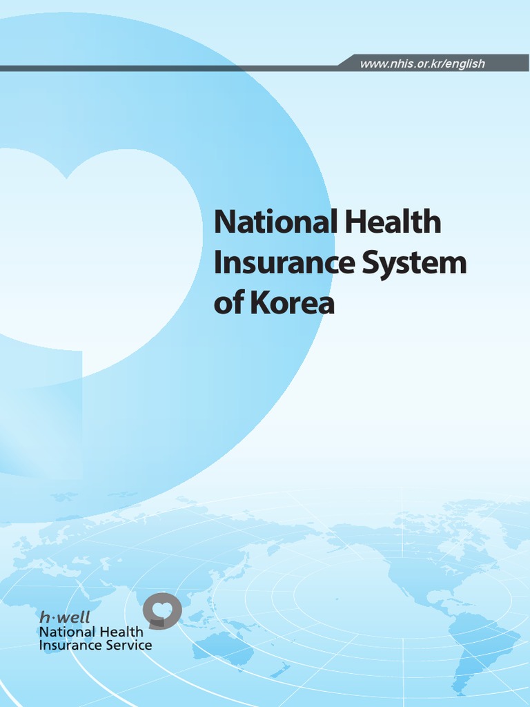 15' National Health Insurance System of Korea (NHIS) | PDF | Welfare ...