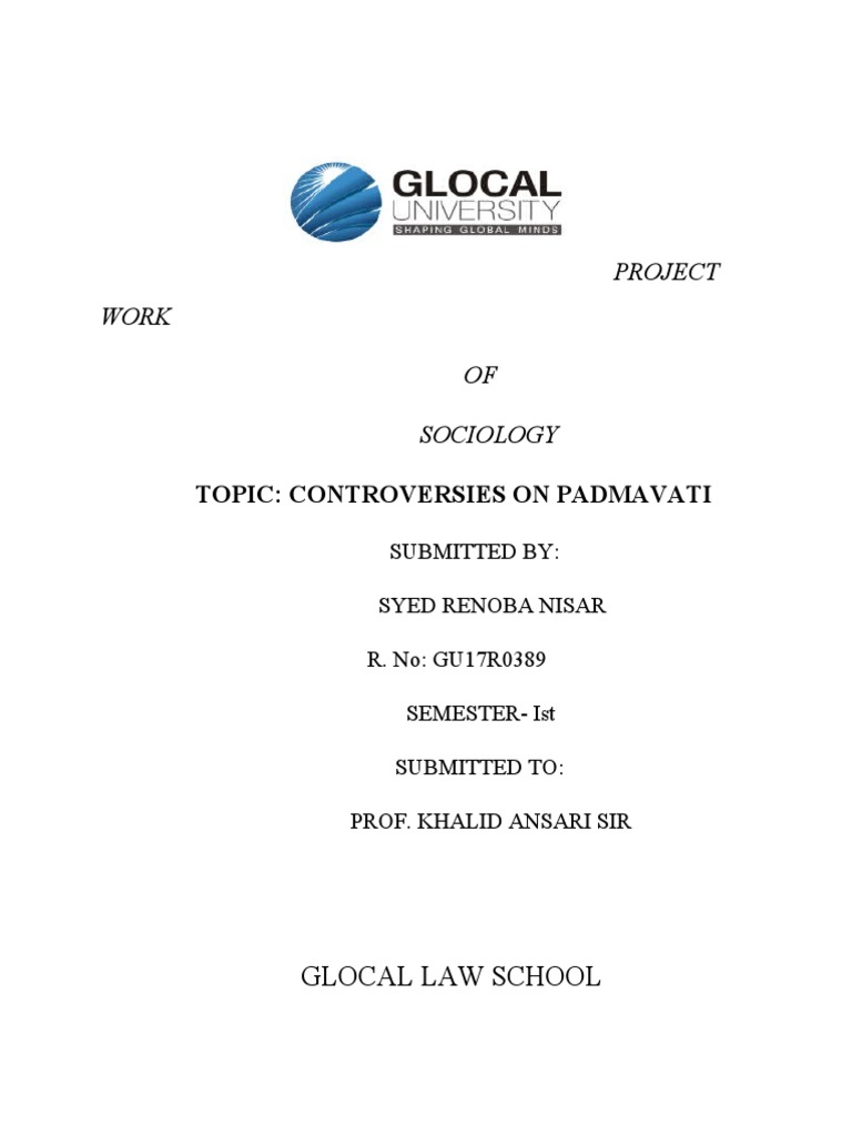 Project Work OF Sociology: Topic: Controversies On Padmavati | PDF
