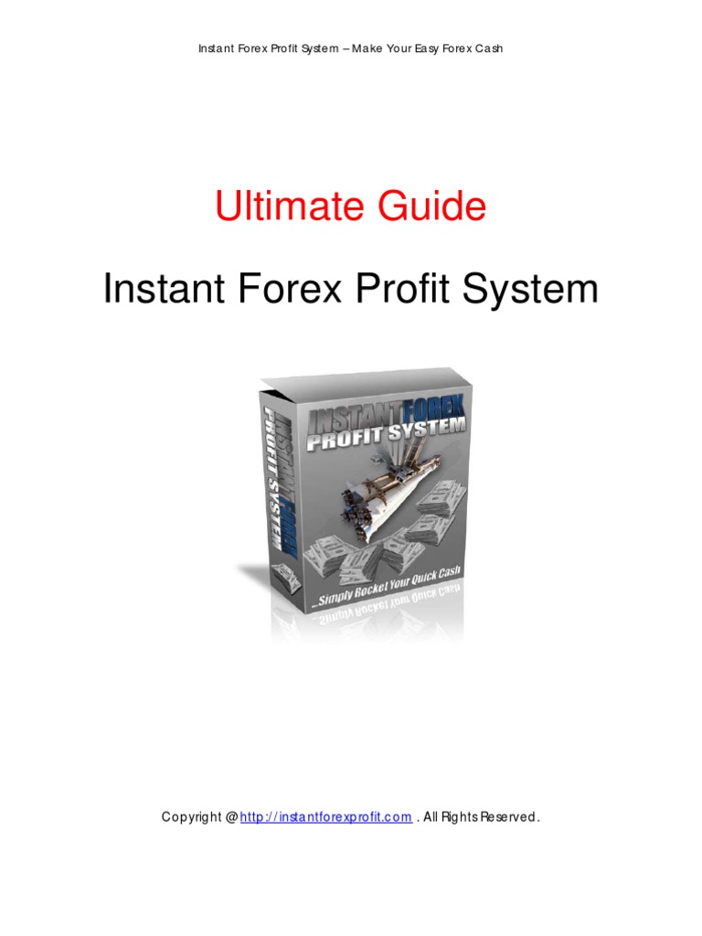 Ultimate Guide: Instant Forex Profit System | Download Free PDF ...
