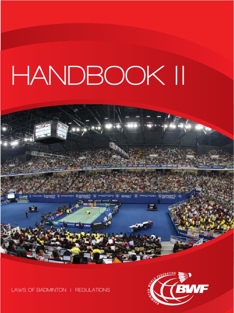 BWF Handbook II (2010 & 2011) | PDF | Referee | Arm