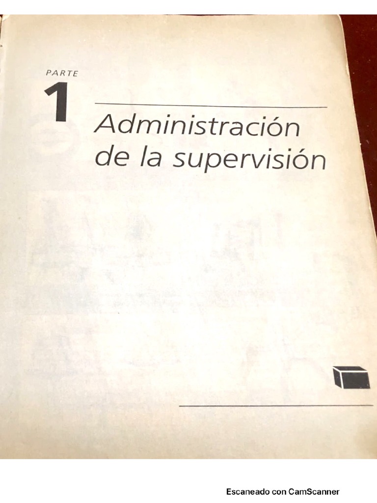Capitulo 1 El Rol Del Supervisor en La Administracion | PDF